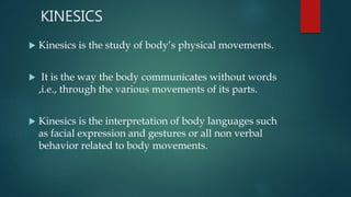 KINESICS | PPTX