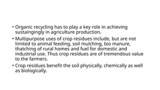 Crop residue management for agricultural soil fertility management | PPTX