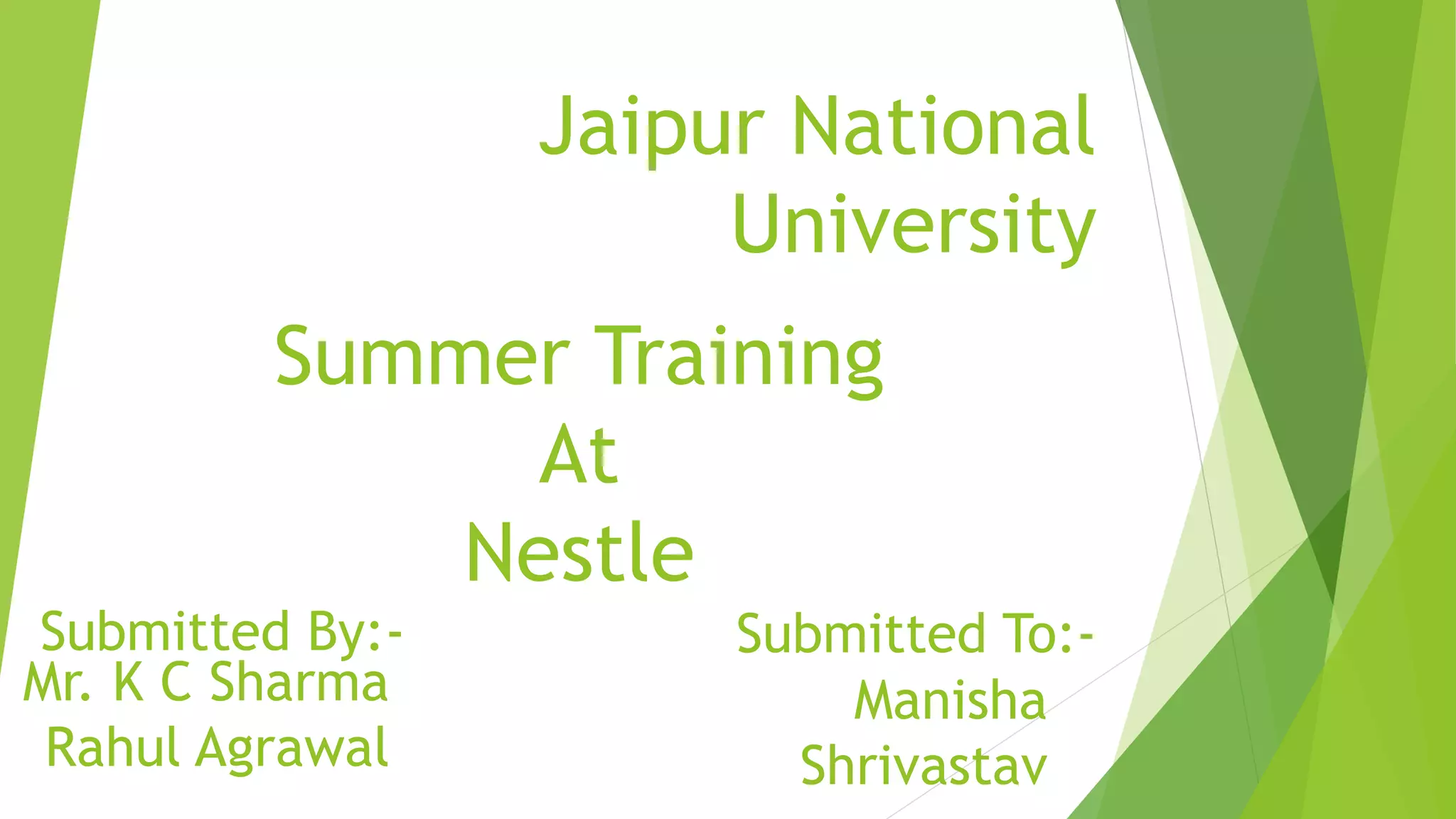 Nestle Summer Training | PPTX