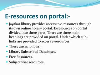 Library Portal an Effective Tool for Extension of Education: A Study of ...