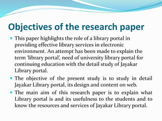 Library Portal an Effective Tool for Extension of Education: A Study of ...