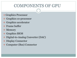 graphics processing unit ppt | PPTX
