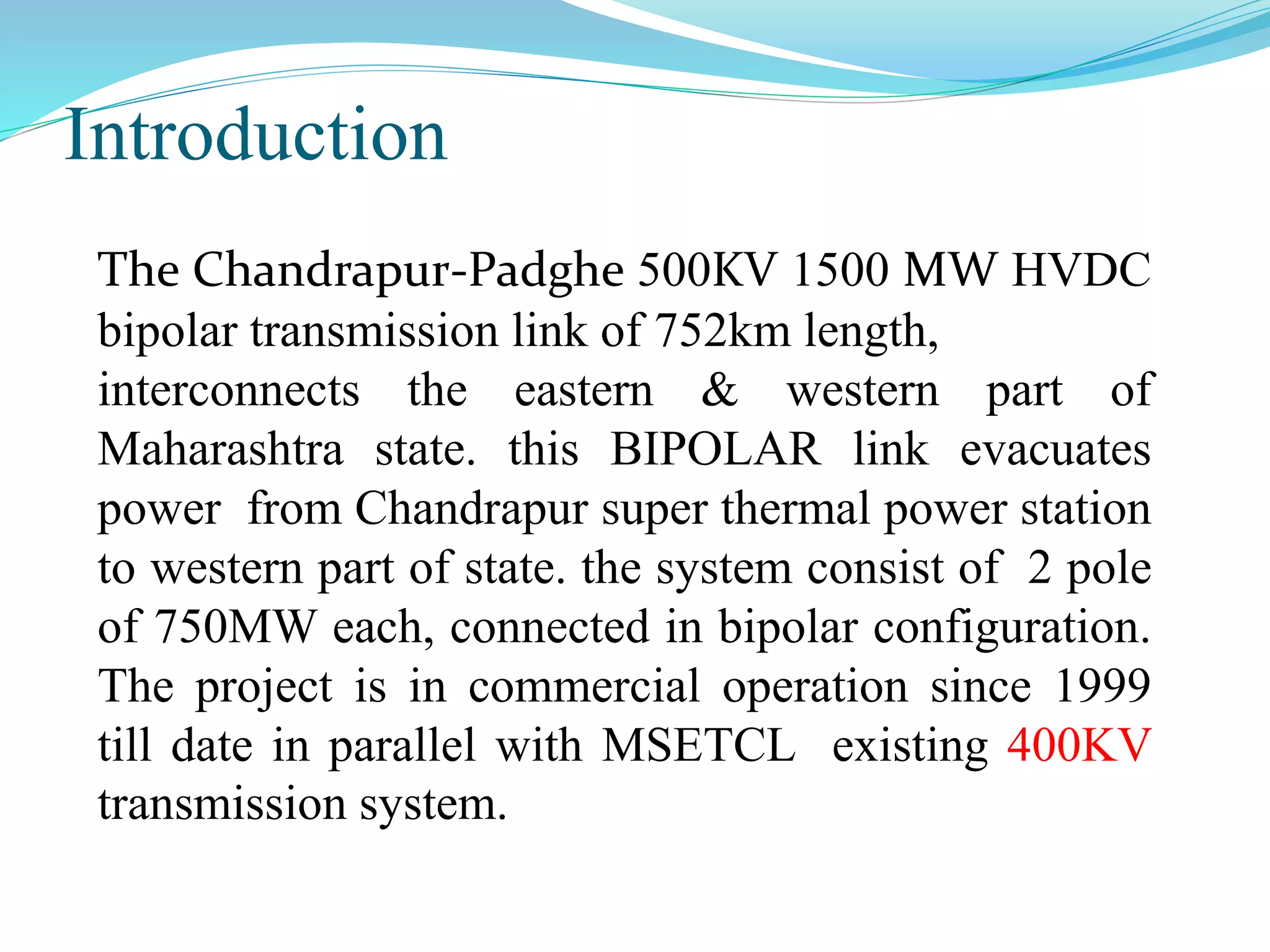 A CASE STUDY : CHANDRAPUR-PADGHE HVDC BIPOLE | PPTX