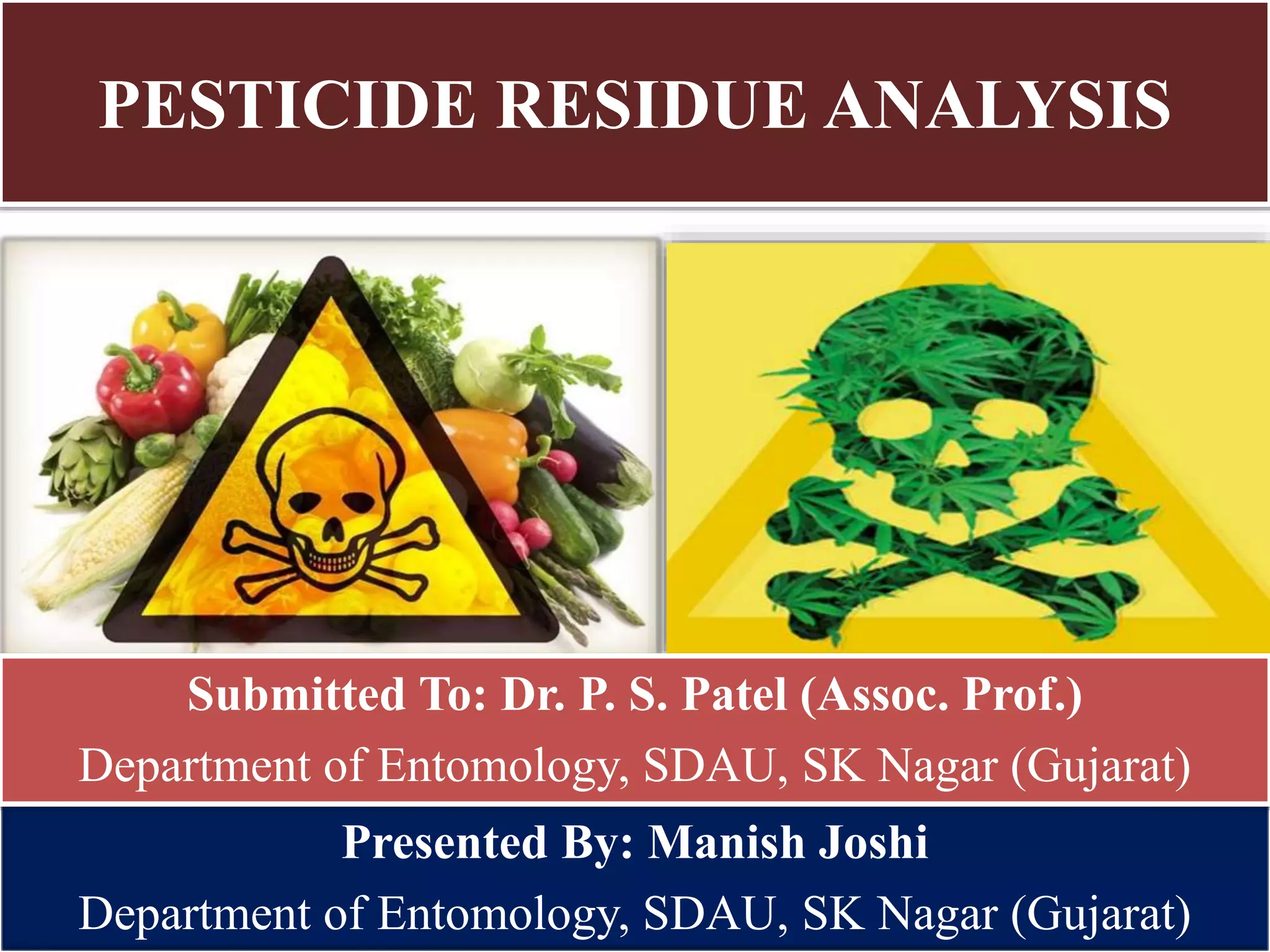 Pesticide Residue Analysis | PPTX