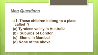 The elementry classroom in a slum | PPT