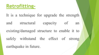 Retrofitting of Masonry Buildings | PPTX