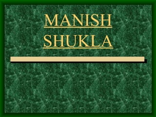 Manish Shukla Resume | PPT