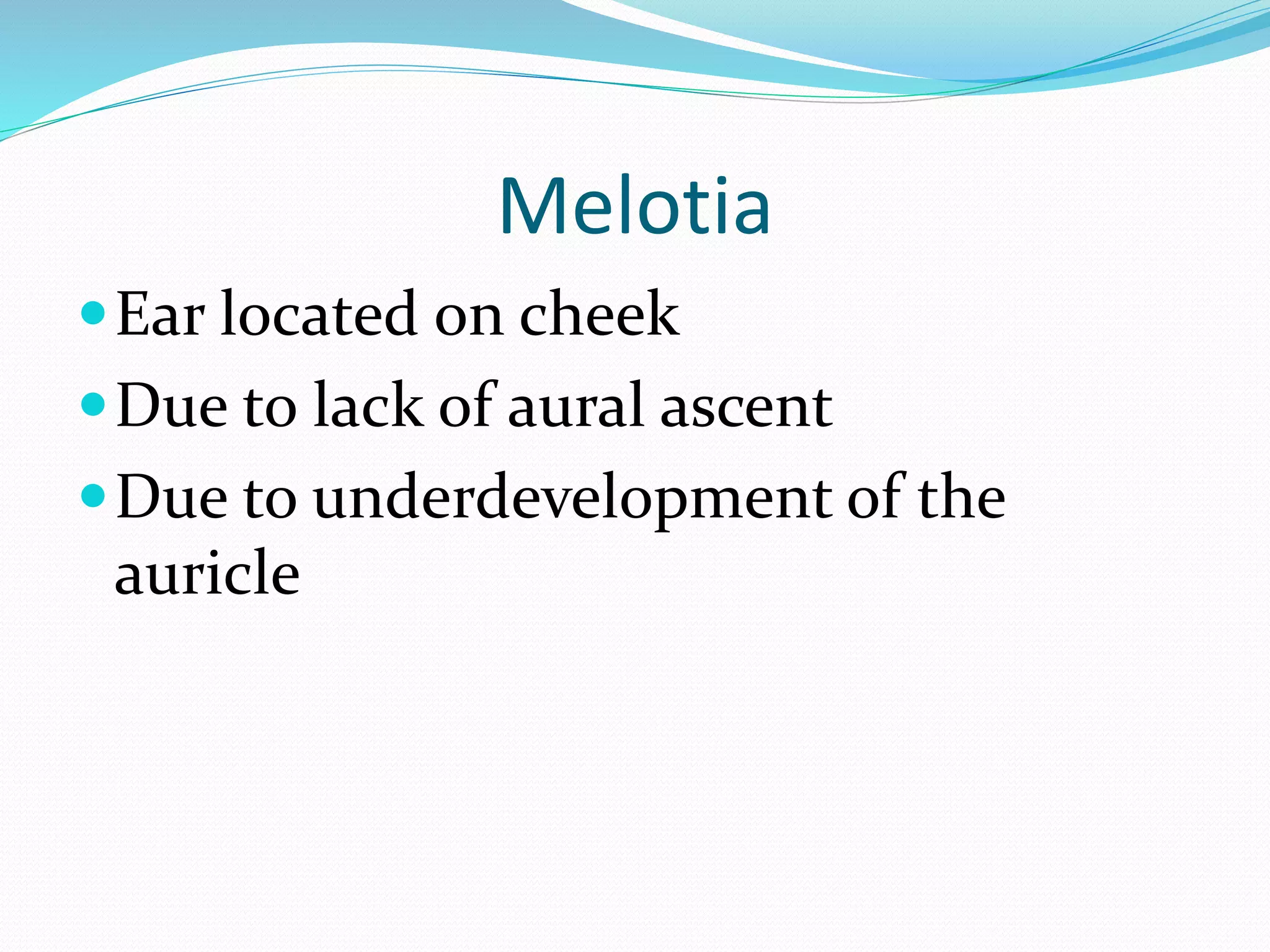 EMBRYOLOGY AND MALFORMATION OF EAR | PPTX