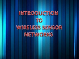 introduction to wireless sensor network | PPT