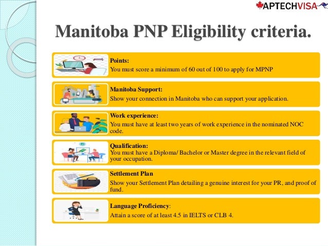 Manitoba Provincial Nominee Program (MPNP) in 2022 - Aptech Visa | PPT