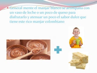 Manjar blanco | PPTX