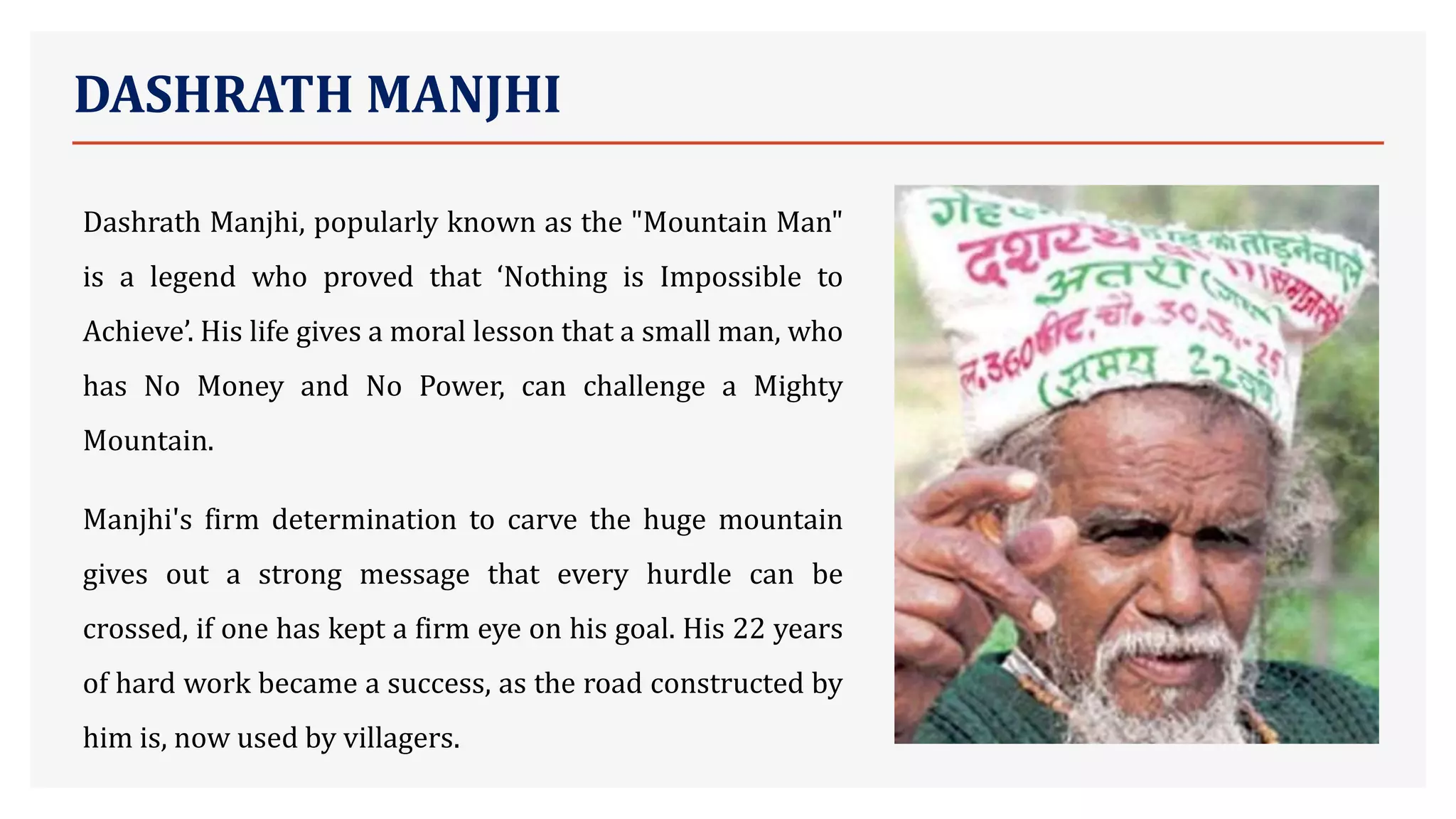 'Manjhi: The Mountain Man' | PPTX