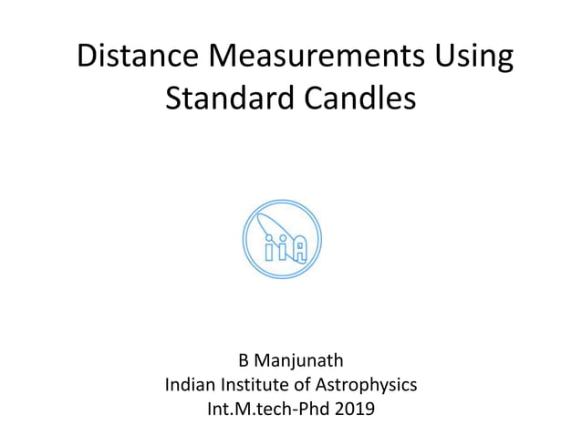 Distance Measurements Using Standard Candles | PPTX | Physics | Science