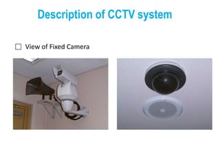 CCTV System - Close circuit television System - UCJ | PPTX