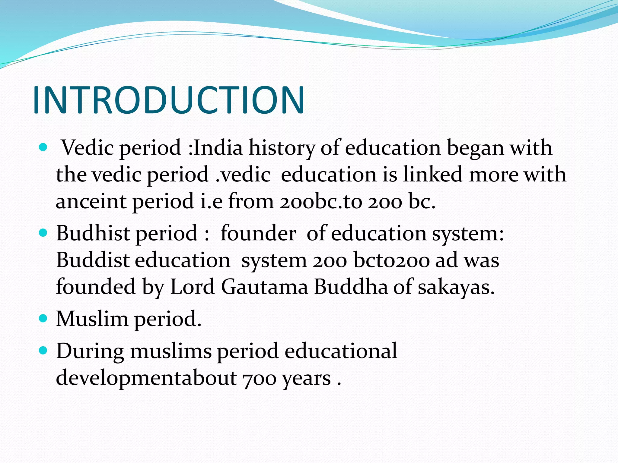 pre independence education period | PPTX