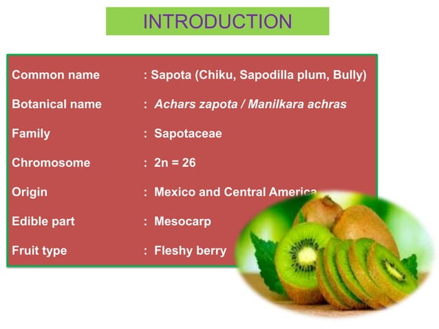 CROP IMROVEMENT AND RECENT ADVANCES IN SAPOTA | PPTX