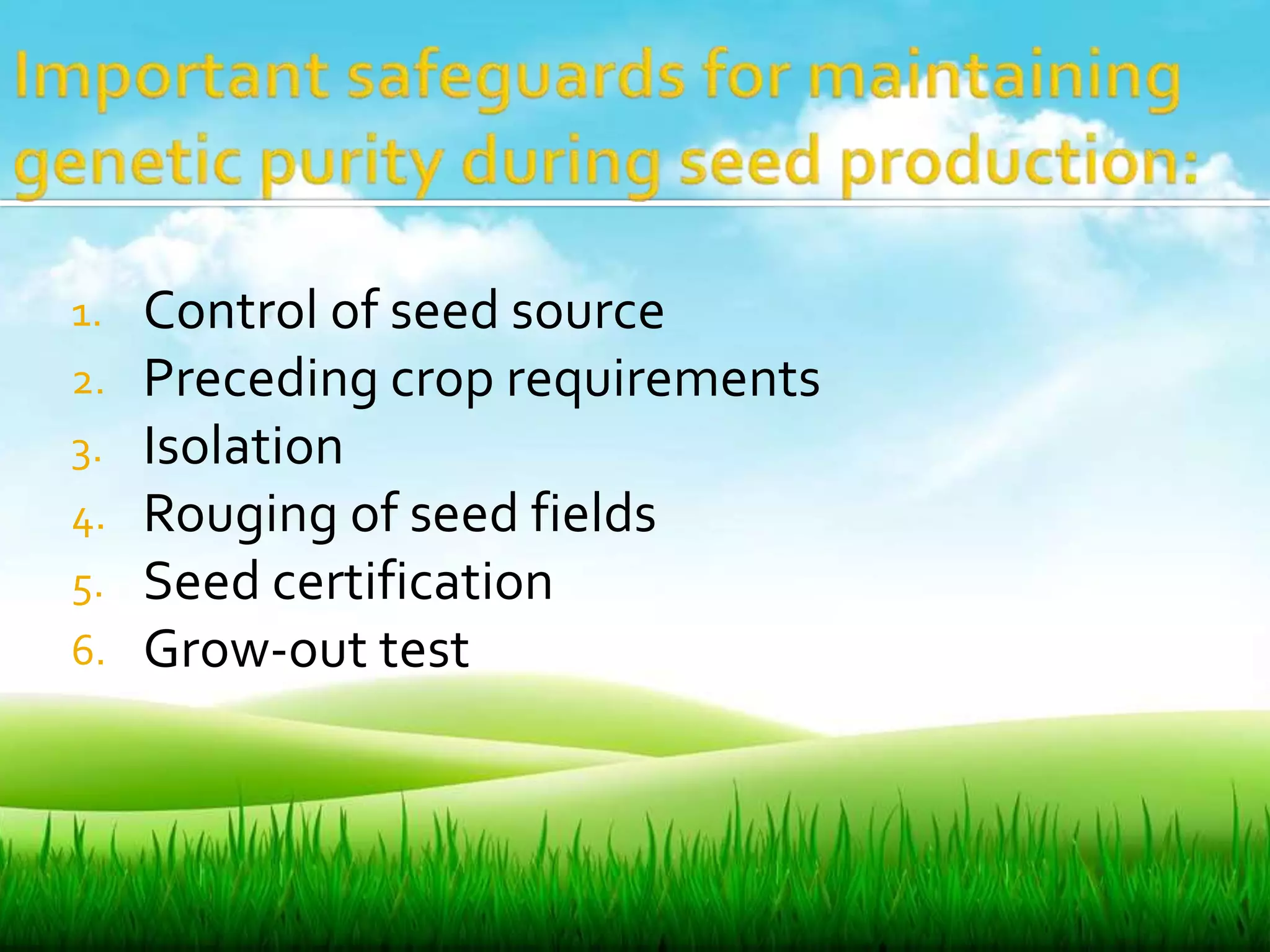 principles of seed production | PPTX
