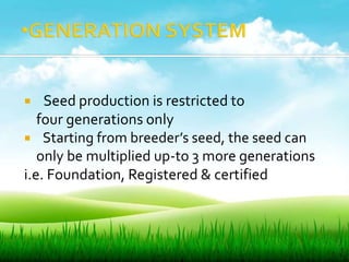 principles of seed production | PPTX