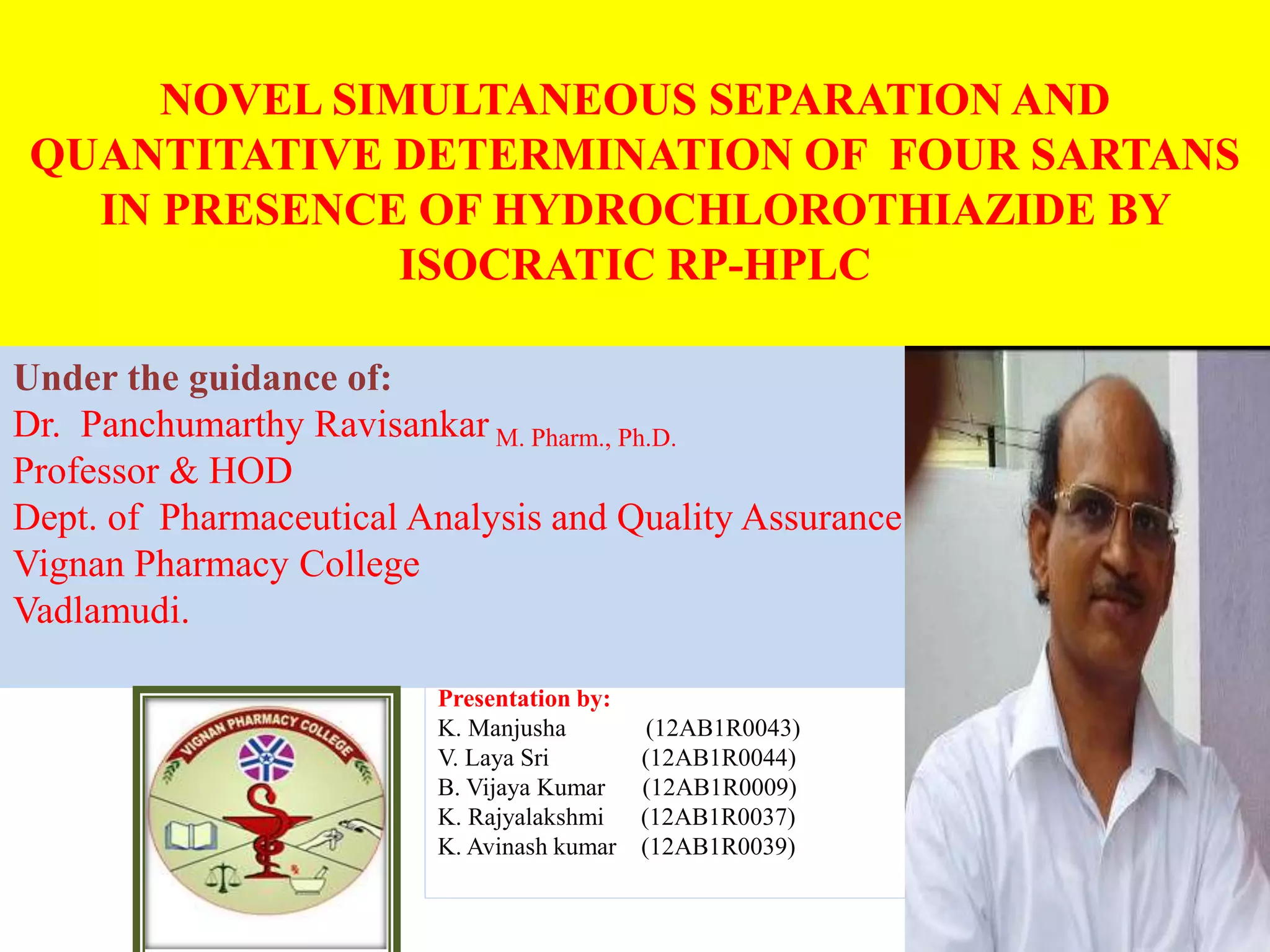 NOVEL SIMULTANEOUS SEPARATION AND QUANTITATIVE DETERMINATION OF FOUR ...