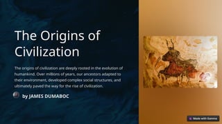 Man-kinds evolution of its civilization .pptx