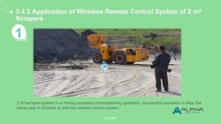 Mining equipment remote control system ALPHA sophie | PPT