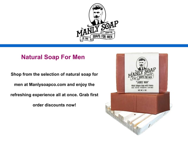 Bar Soap For Men | PPT | Candle and Soap Making | Arts and Crafts