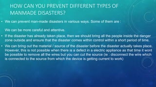 Man made disaster short view | PPTX