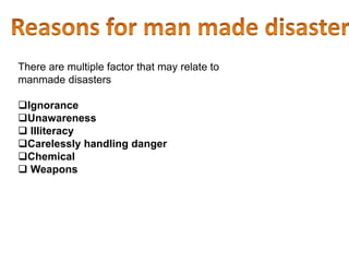 Man made disaster | PPTX