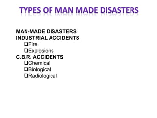 Man made disaster | PPTX