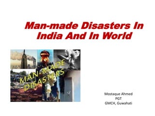 Man Made Disaster.pptx