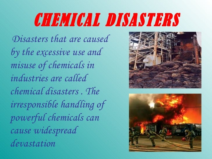 Man made disasters