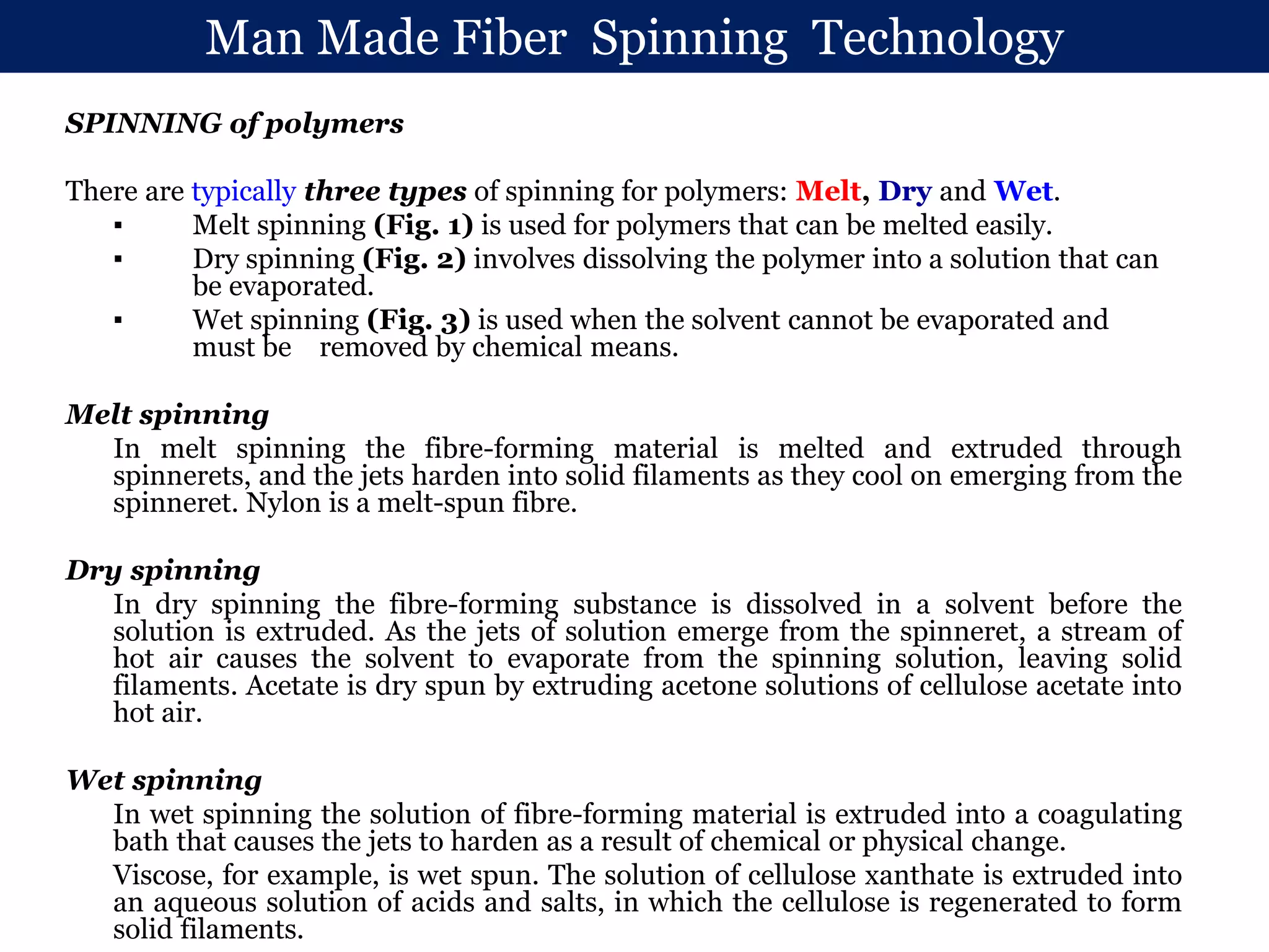 Man made fiber spinning | PPTX