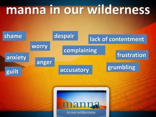Manna in our wilderness | PPTX
