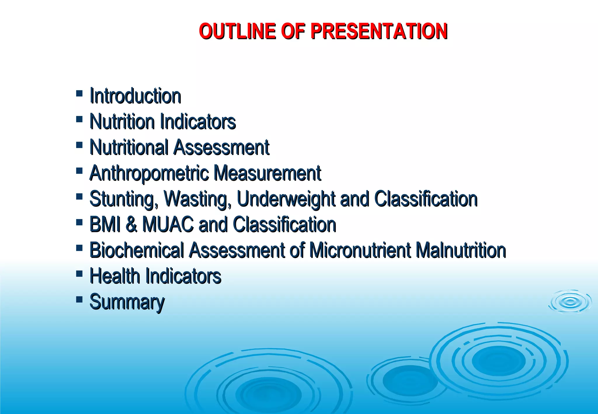 Mannan 6b anthropometricand nutritional status indicators | PPT