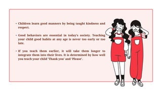 Manner is important etiquette lessons for kids | PPTX