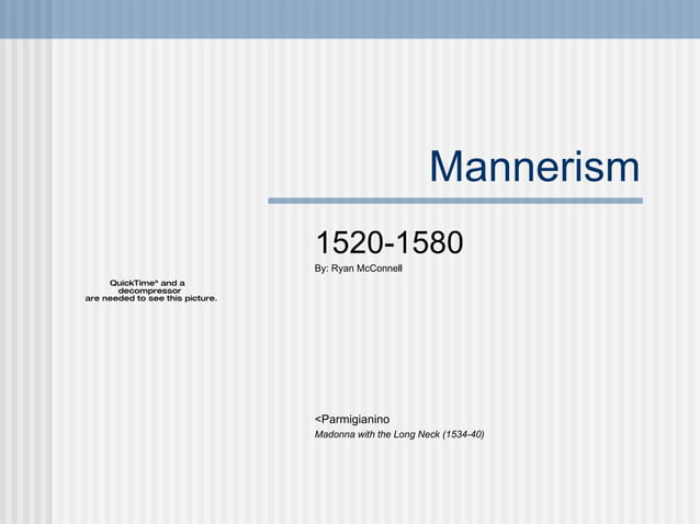 Mannerism | PPT