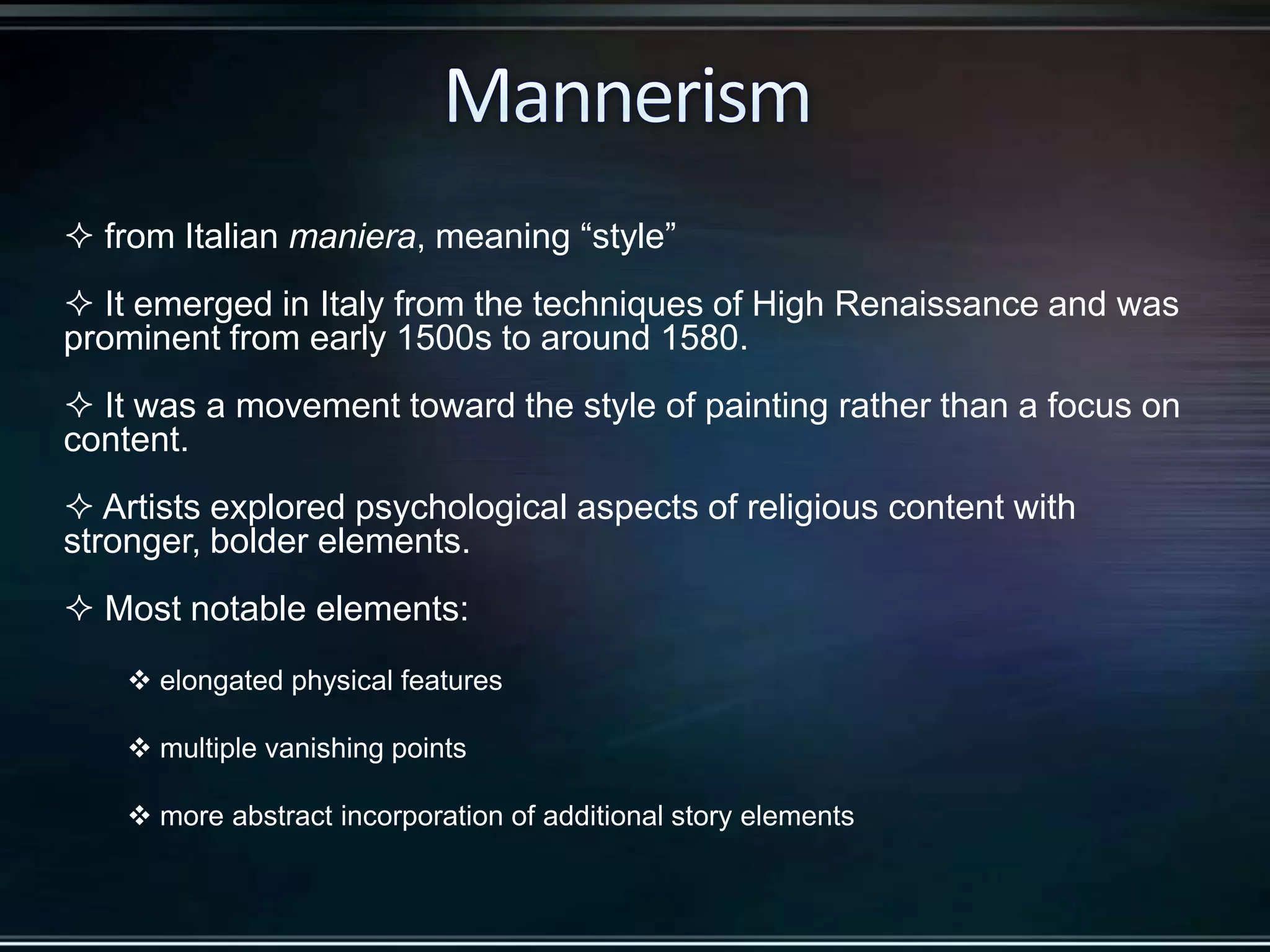 Mannerism: Art amid the Catholic Reformation | PPTX