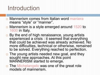 Mannerism | PPTX