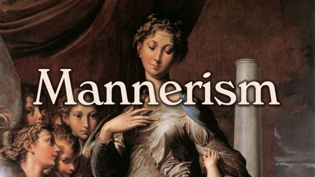 Mannerism (Late Renaissance Art) | PPTX | Fine Art