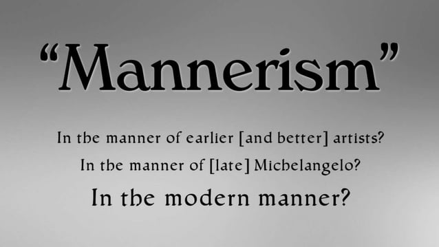 Mannerism (Late Renaissance Art) | PPTX | Fine Art