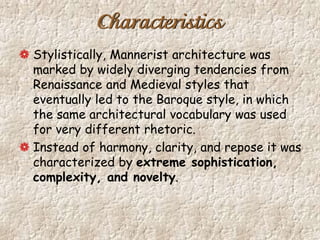 mannerism.pptx iman addition.pptx