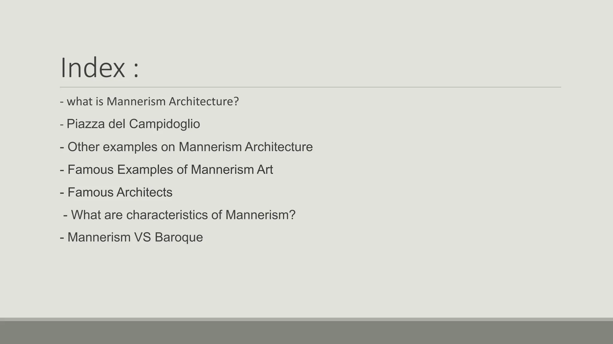 Architectural History - Mannerism Architecture.pptx