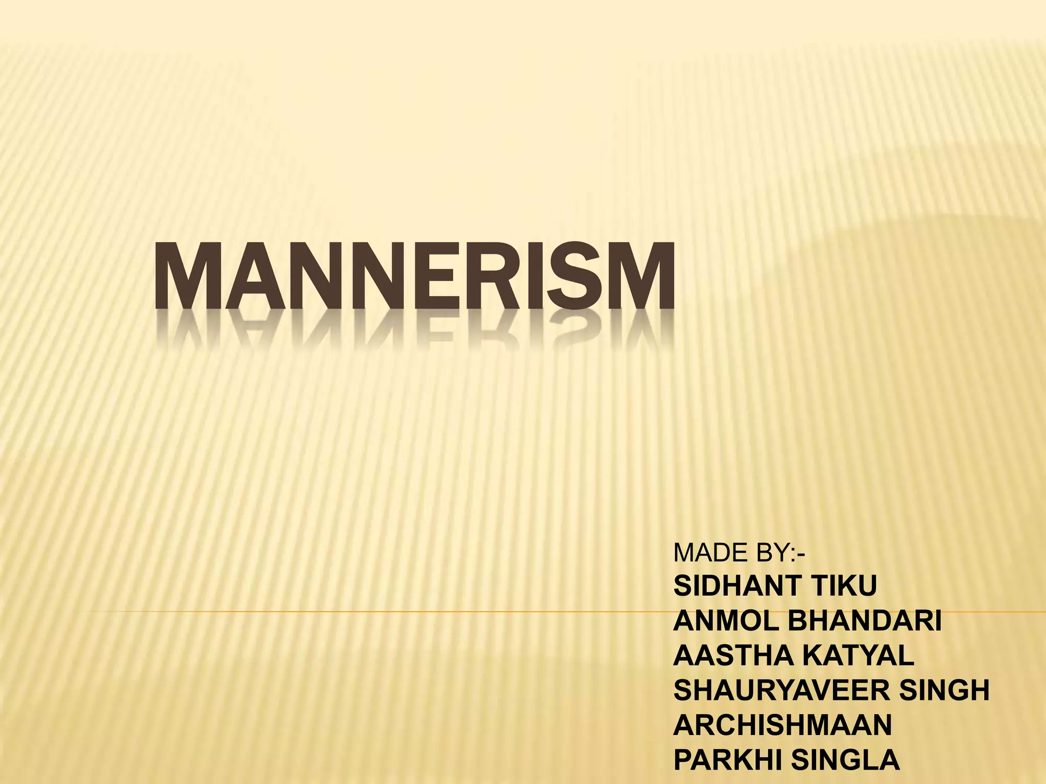Mannerism Architecture | PPTX