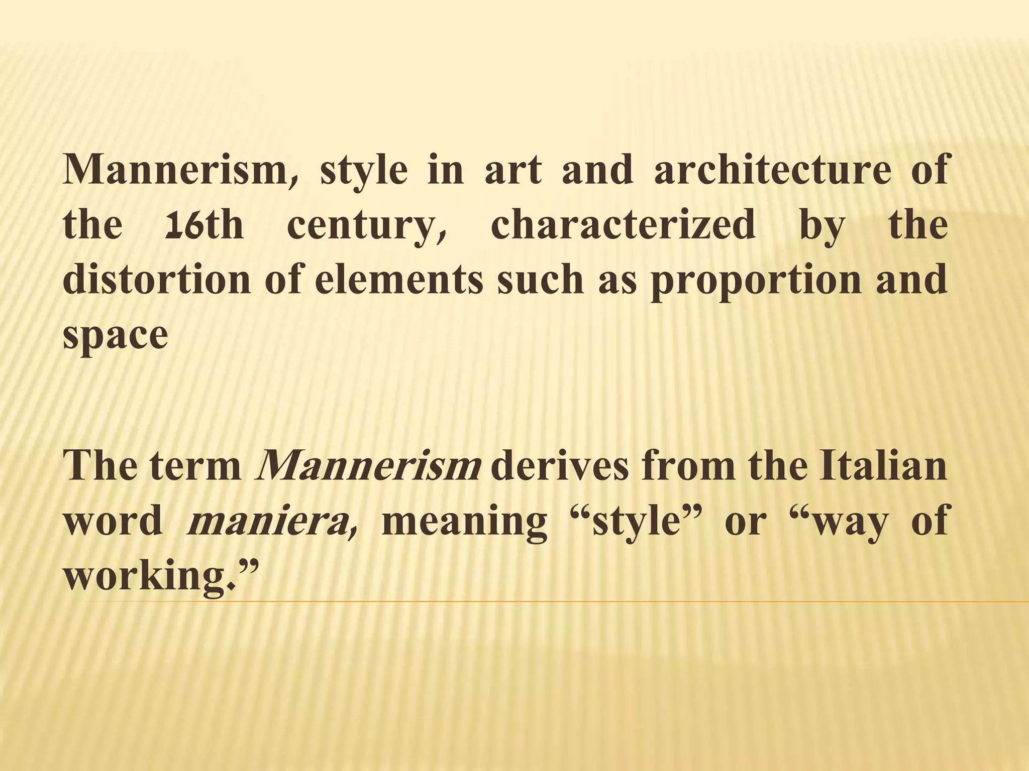 Mannerism Architecture | PPTX