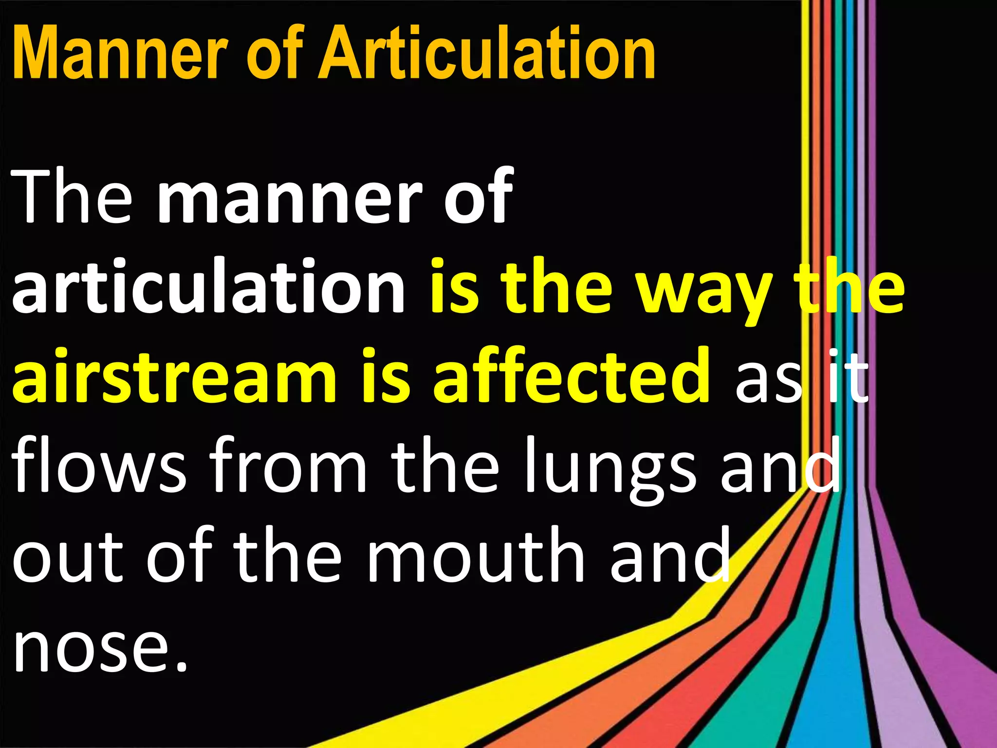 Manner of articulation | PPTX