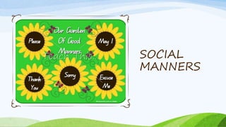 Manners and etiquettes | PPTX