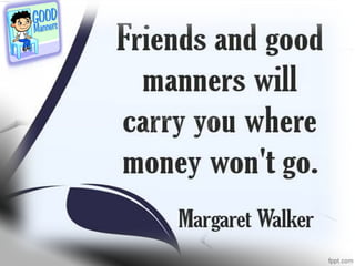 Manners | PPT