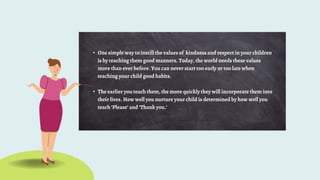 Manners Matter How to teach your kids the basics of etiquette.pptx