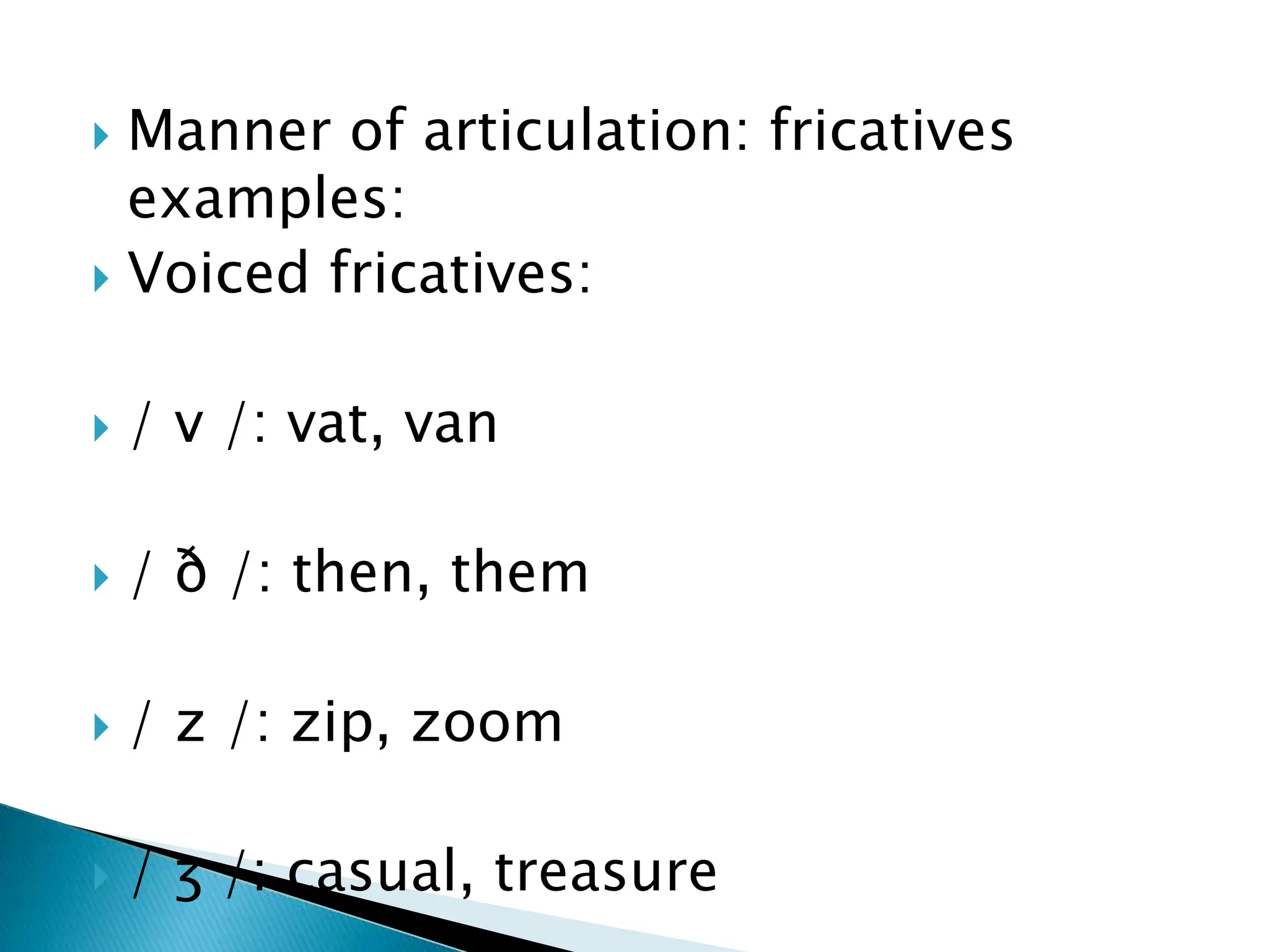 MANNERS OF ARTICULATION phonetics p.pptx
