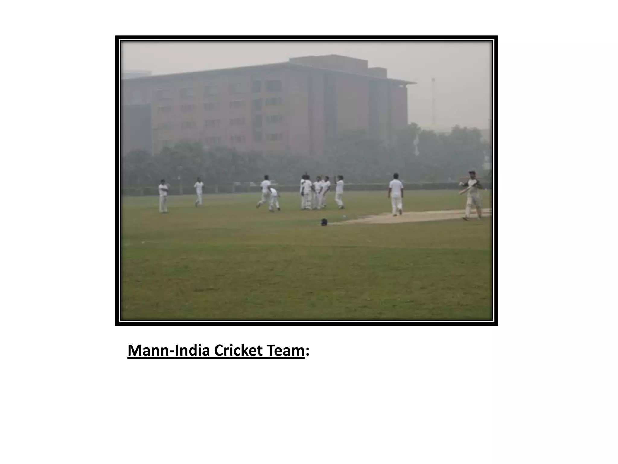 Mann India Cricket Team | PPTX